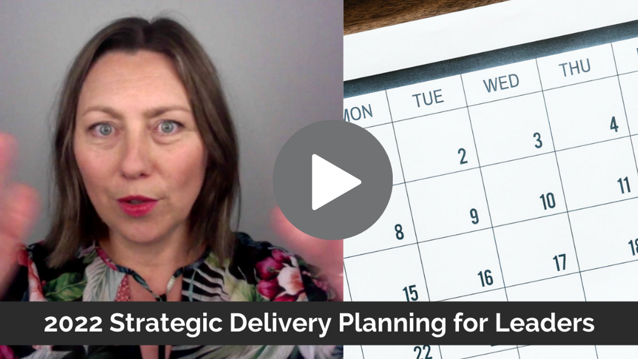 Leadership Strategic Planning & Delivery Planning to achieve results