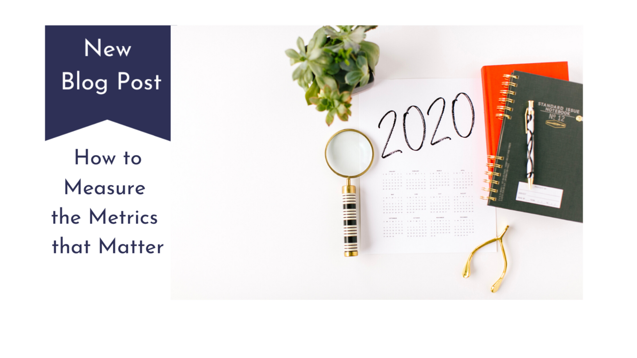 How to Measure the Metrics that Matter