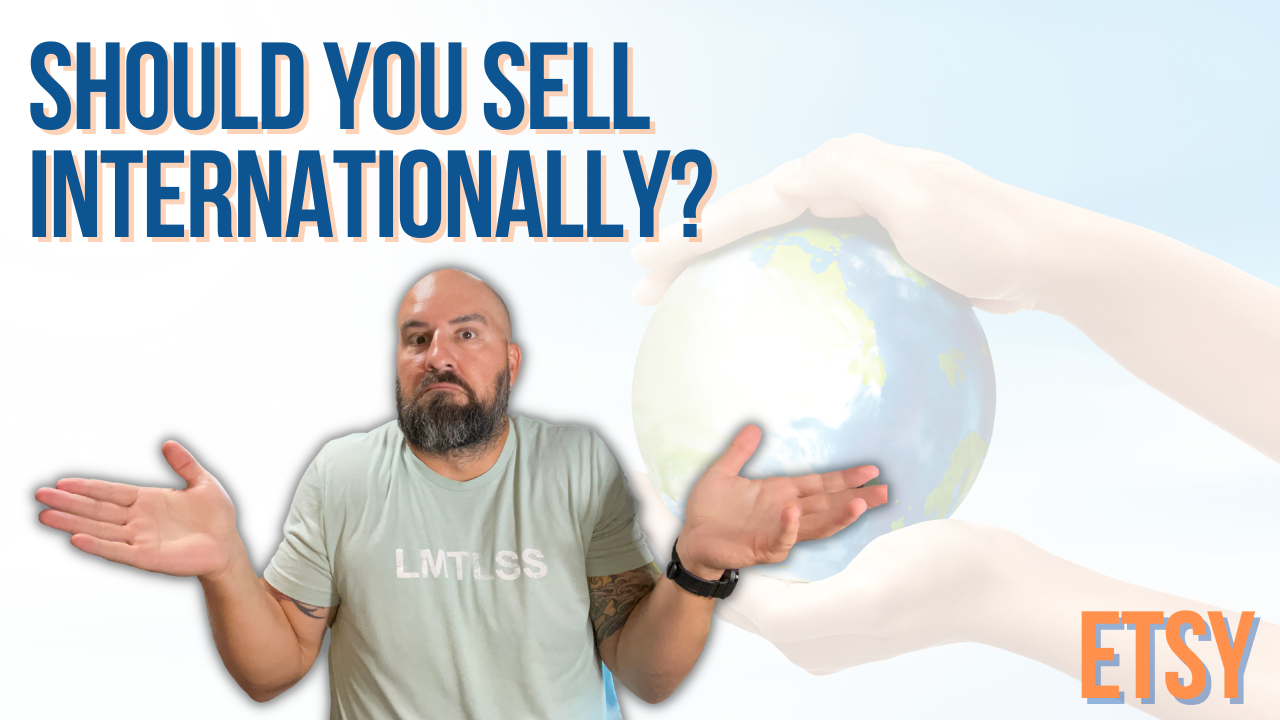 Should You Sell Internationally?