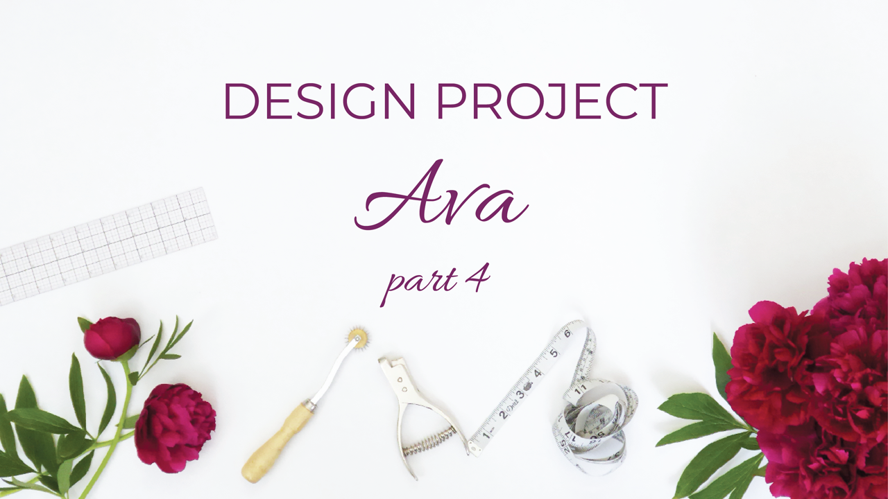 A Pattern Fundamentals Design Project: Ava Part 4