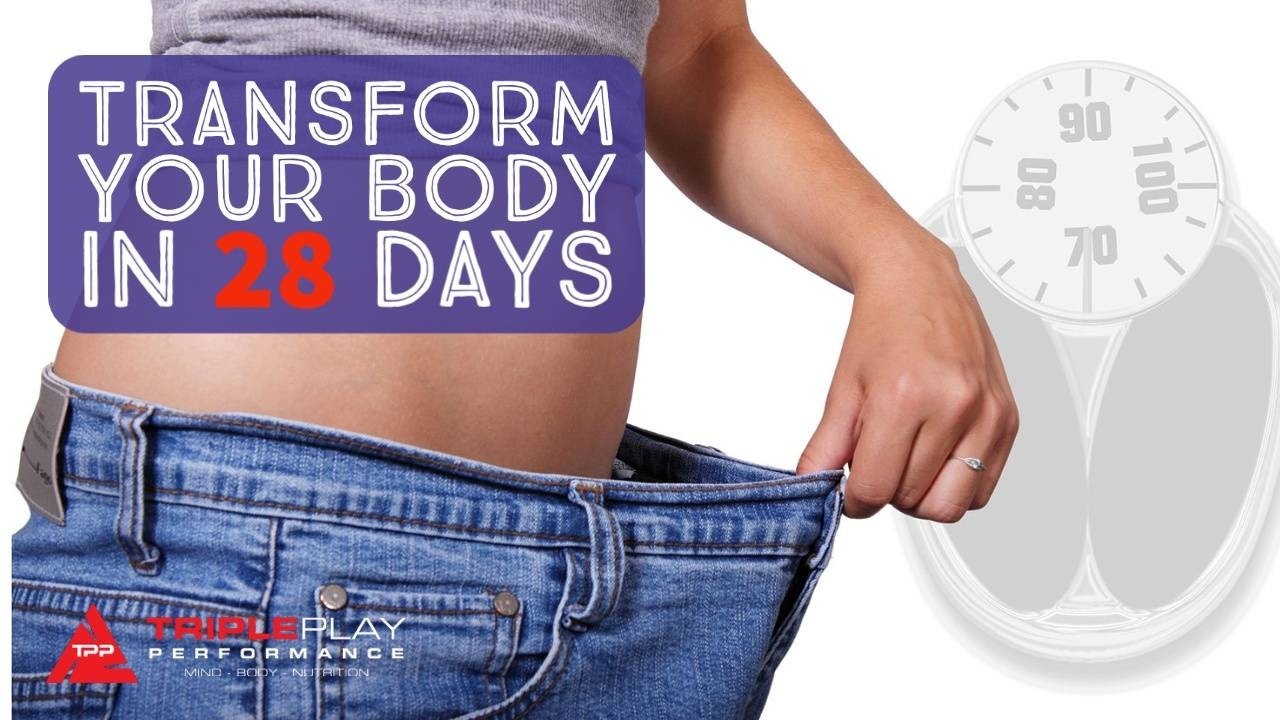Transform your body in 28 days