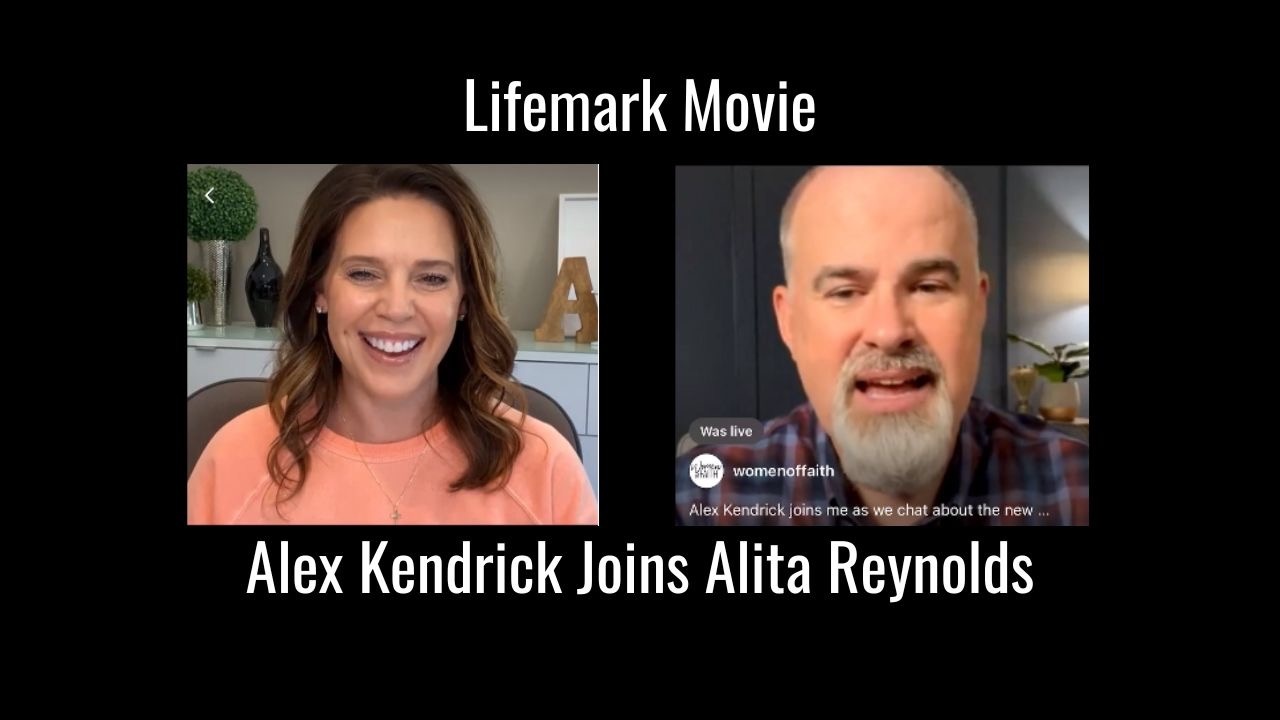 Alex Kendrick joins Alita Reynolds & talks about the new film Lifemark