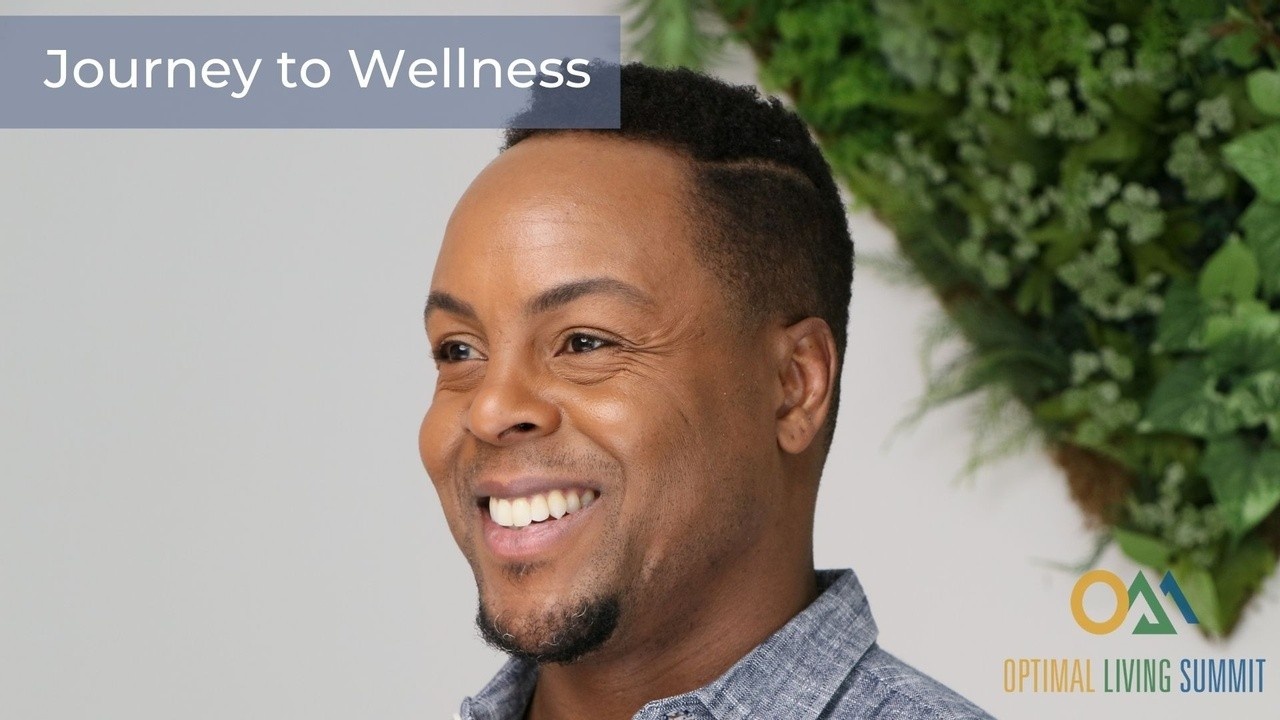 Your Journey to Wellness with Optimal Living Summit