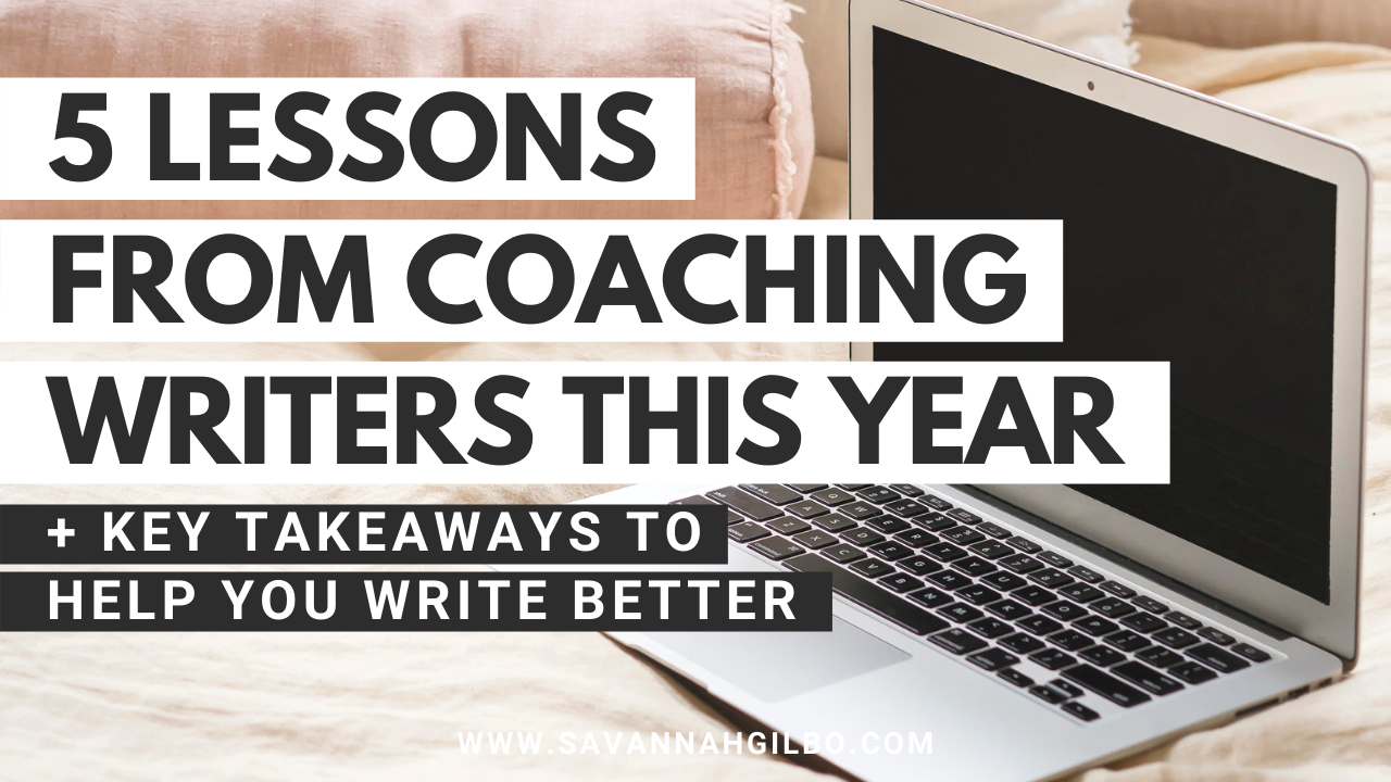 5 Key Takeaways From Coaching Fiction Writers This Year