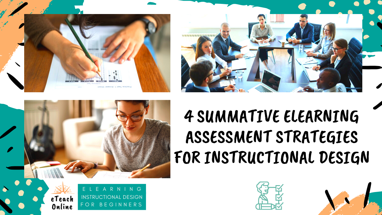 Summative Evaluation Assessment Strategies For Instructional Design Summative Evaluation Assessment Strategies For Instructional Design