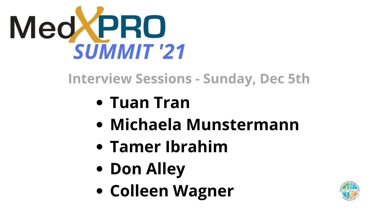 MedXPRO Summit - Day 3