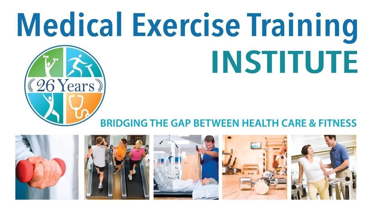 Medical Exercise Training.....The New Modality - Part 2