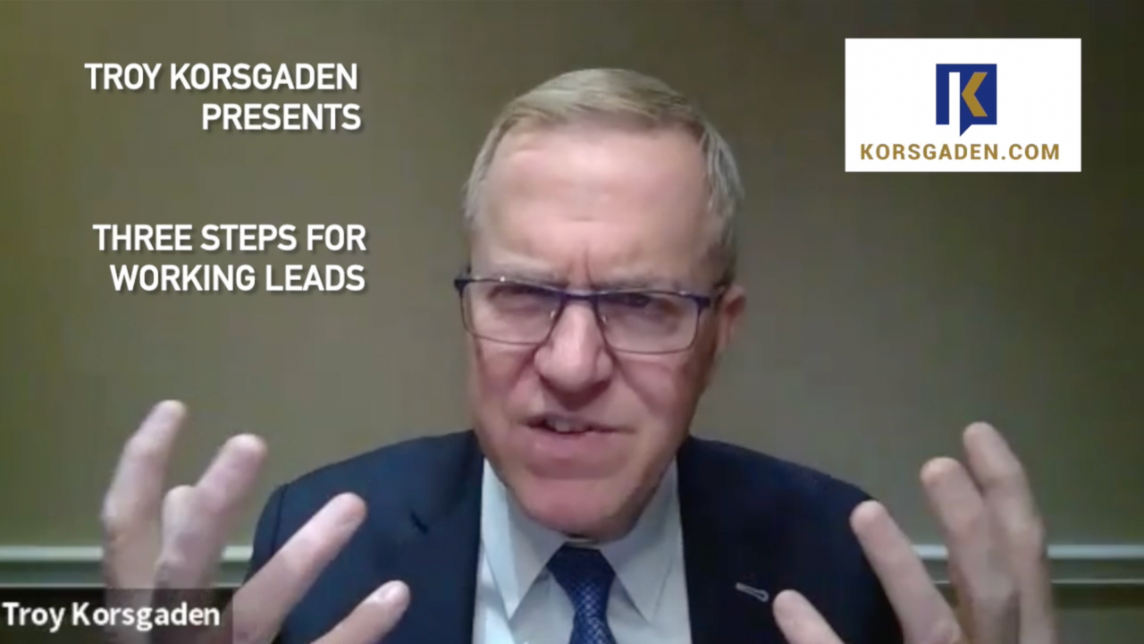 Three Steps For Working Leads
