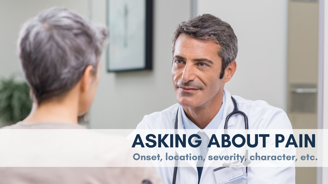 Asking about Pain (Intermediate-advanced level)