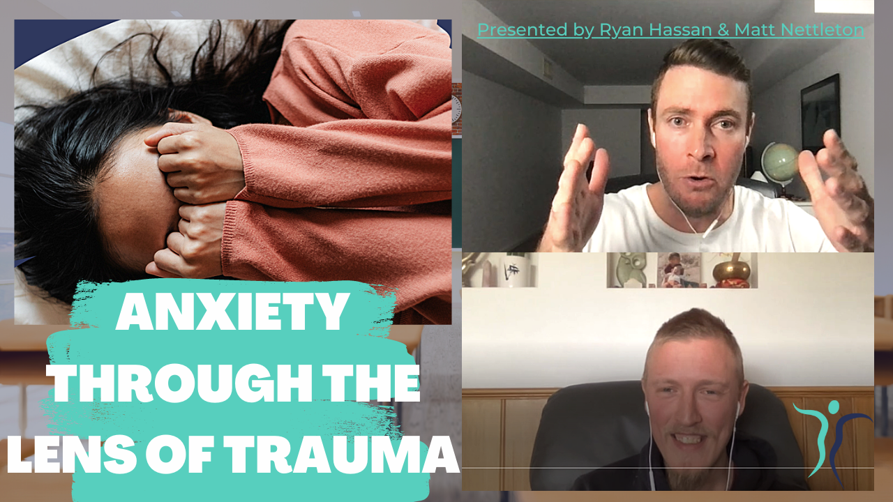 Anxiety through the lens of Trauma