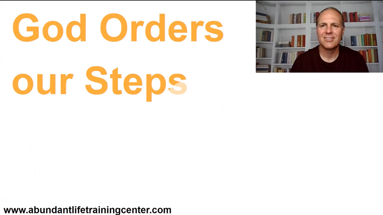 God Orders Our Steps