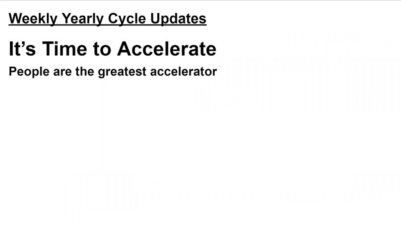 Time to Accelerate: People are the greatest accelerator