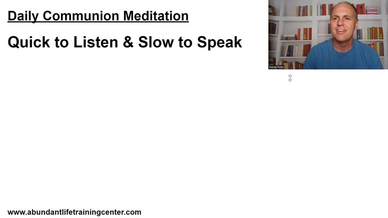 Quick to Listen & Slow to Speak