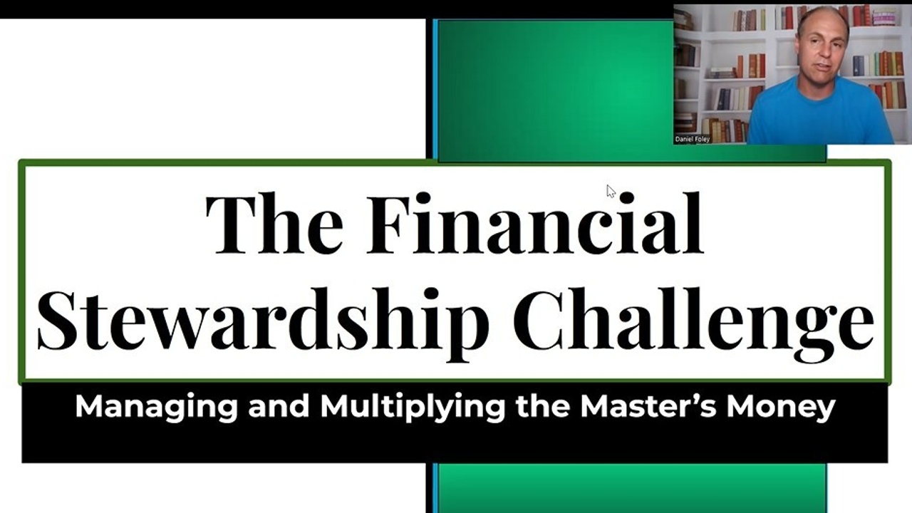 The Financial Stewardship Challenge Part 1