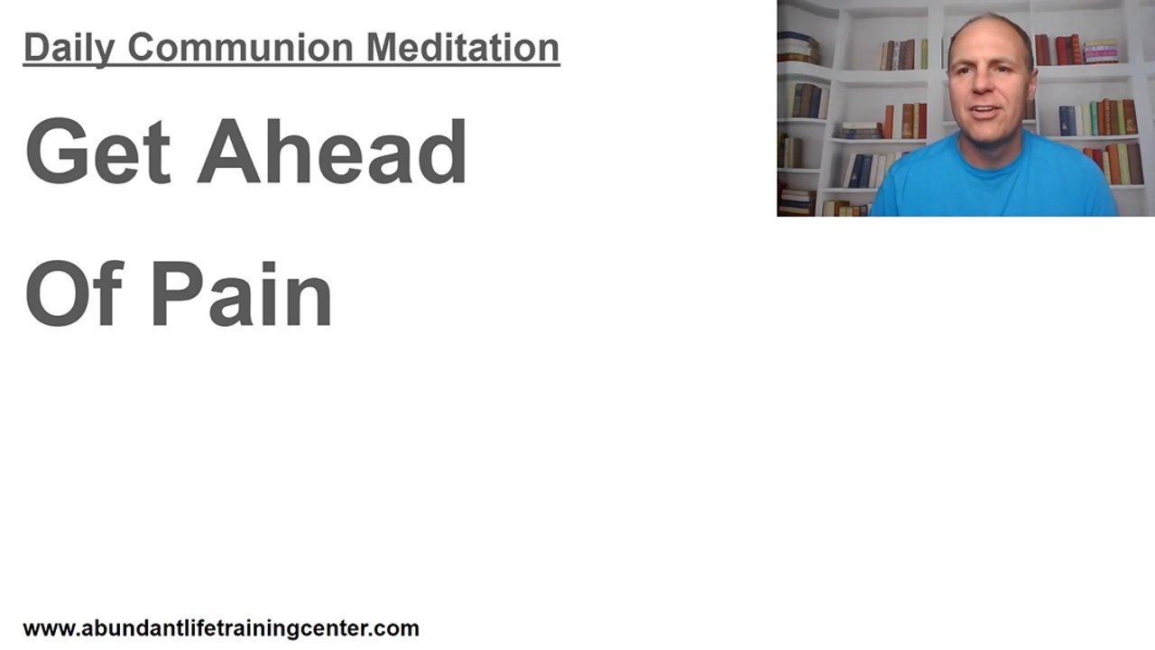 Get Ahead of Pain