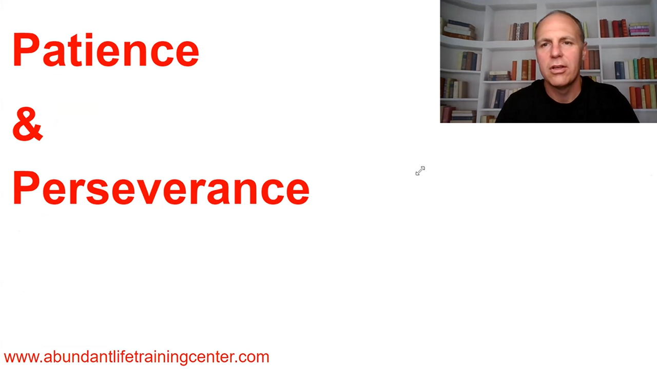 Patience & Perseverance