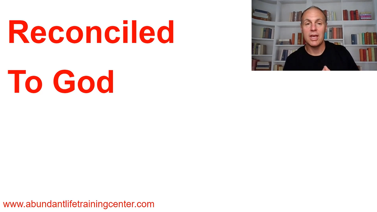 Reconciled to God