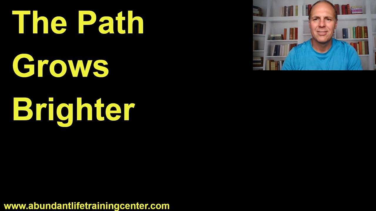 The Path Grows Brighter