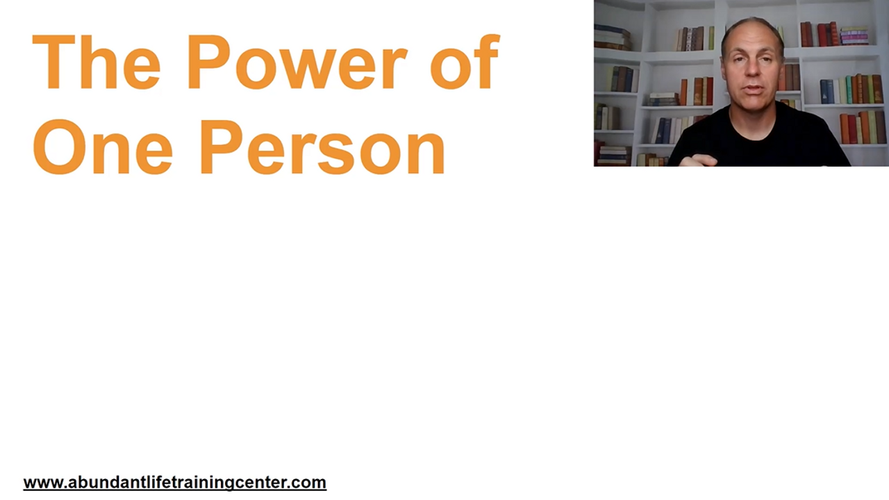 The Power of One Person