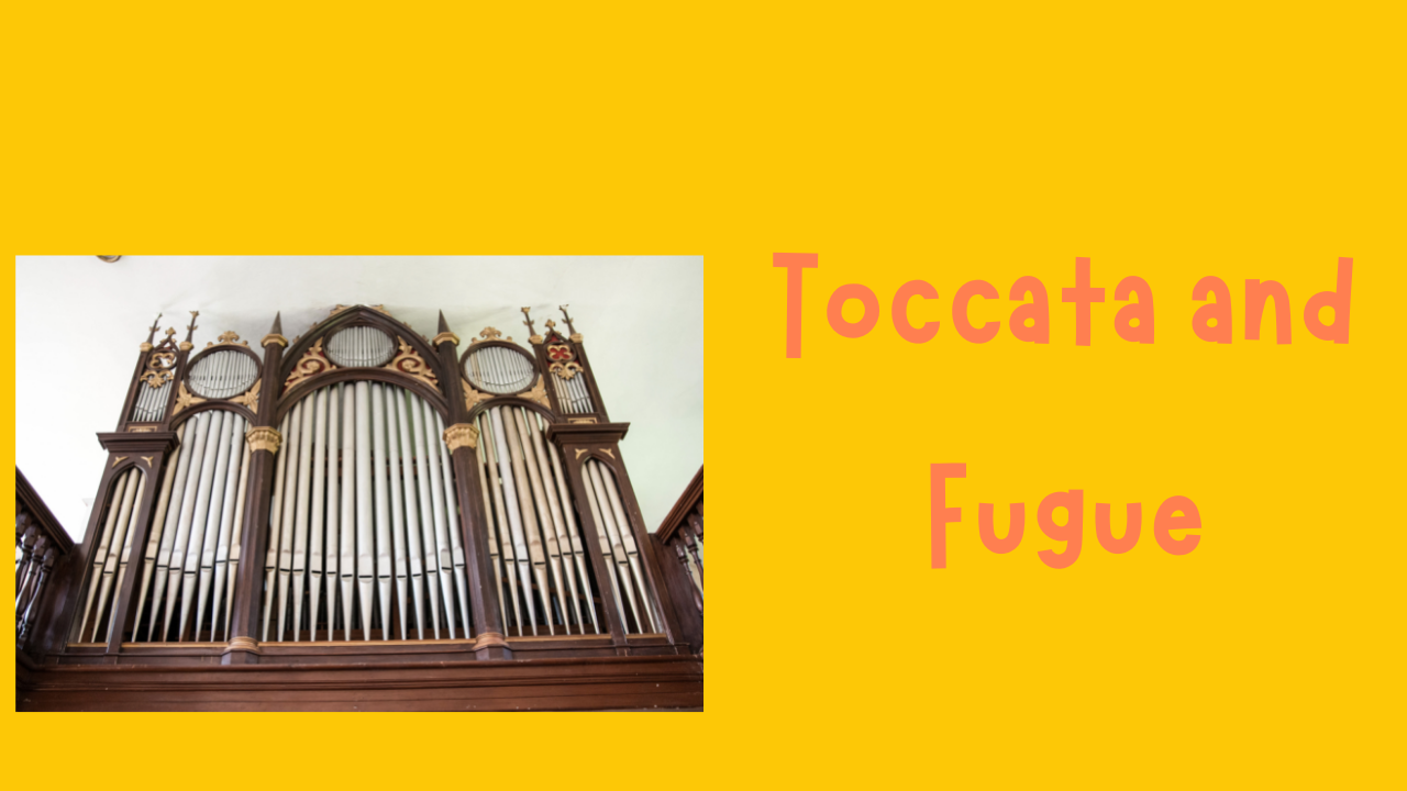 Toccata and Fugue for young kids