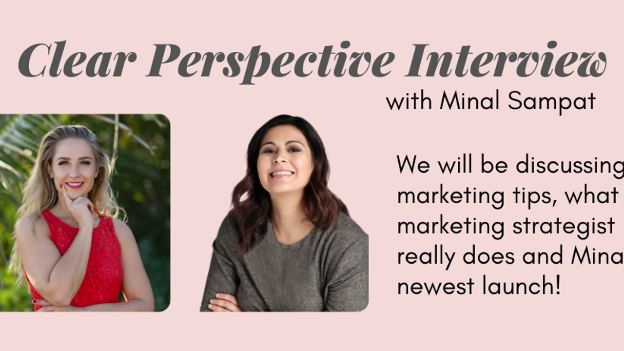 Clear Perspective with Minal Sampat