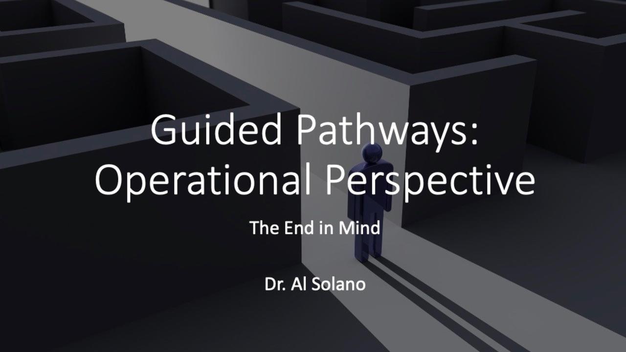 Guided Pathways: Operational Perspective