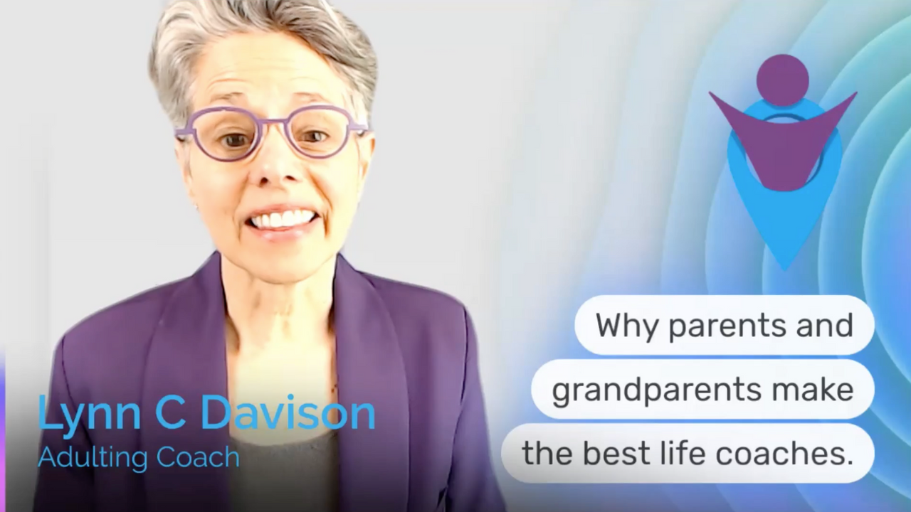 #84 | Why Parents and Grandparents Make the Best Life Coach for Their ...