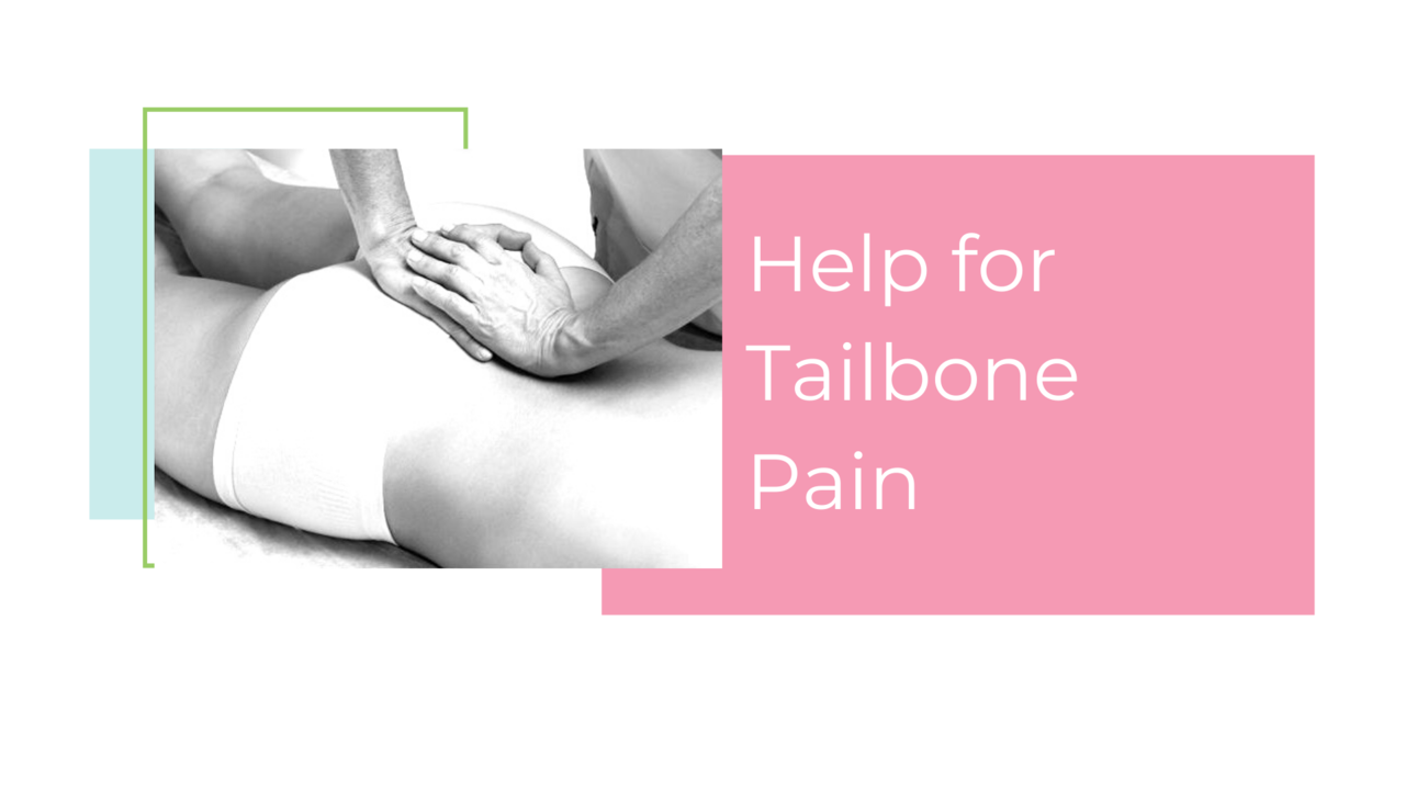 HELP FOR TAILBONE PAIN HELP FOR TAILBONE PAIN