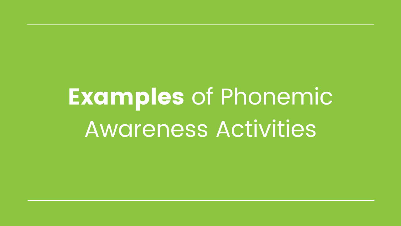 Examples Of Phonemic Awareness Activities Examples Of Phonemic Awareness Activities