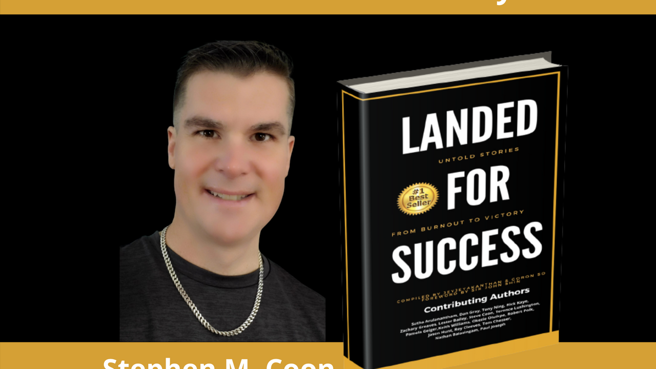 Best Selling Author Stephen M. Coon Landed for Success