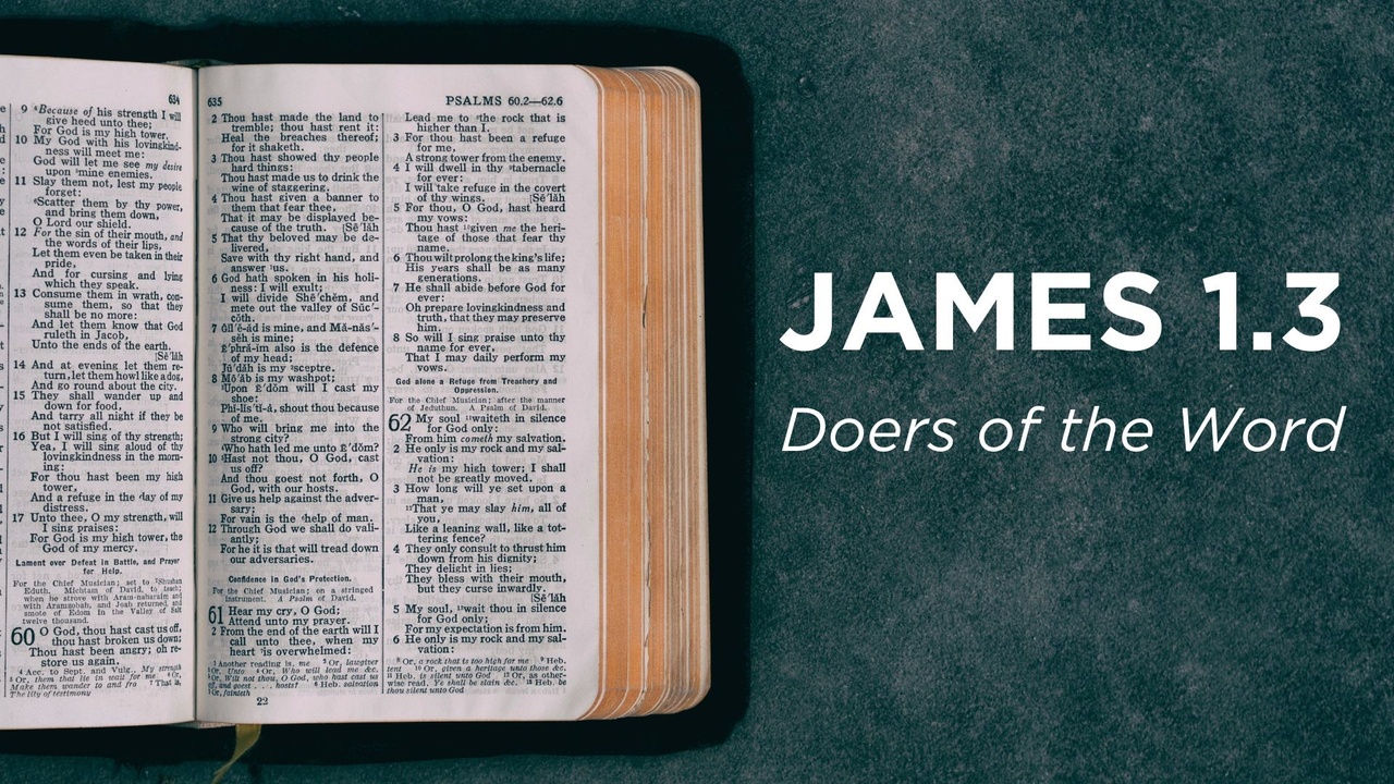 James 1.3 Doers of the Word