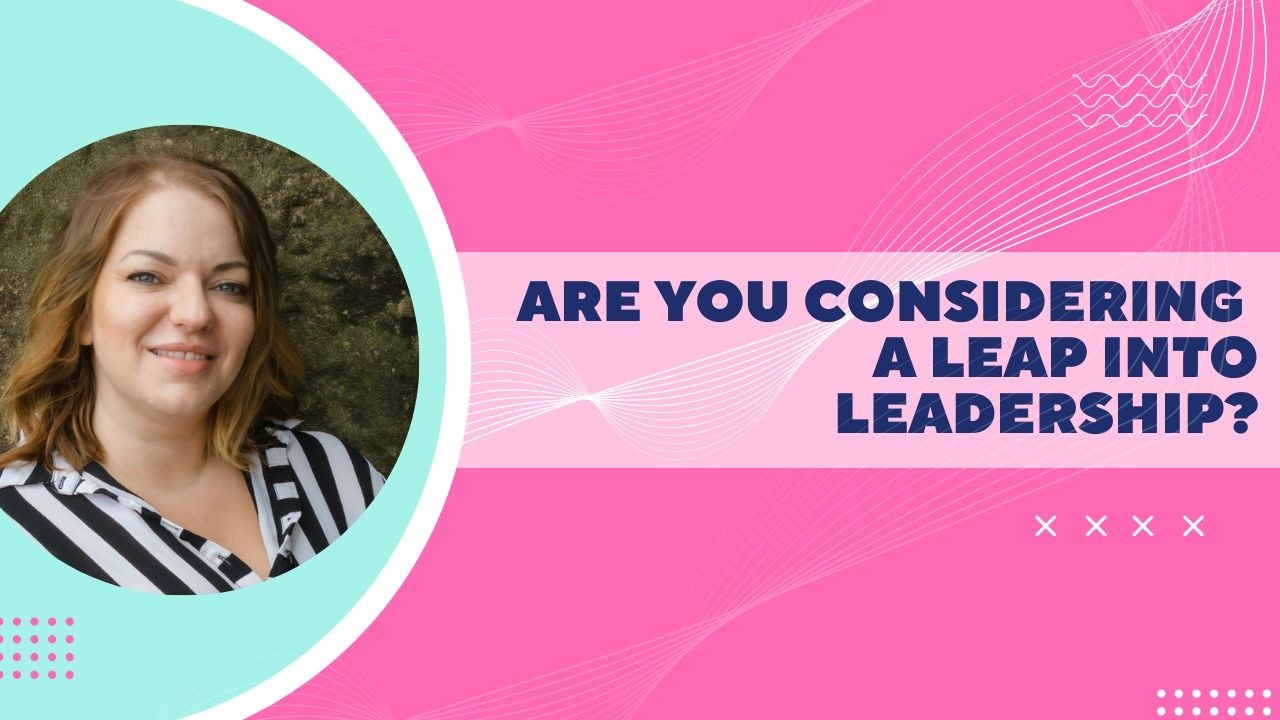 A Leap into Leadership