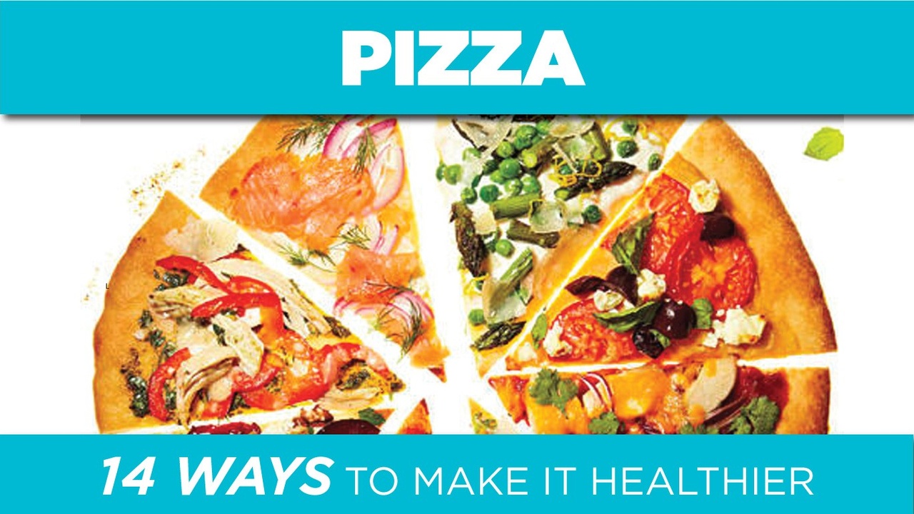 Pizza Healthy Makeover