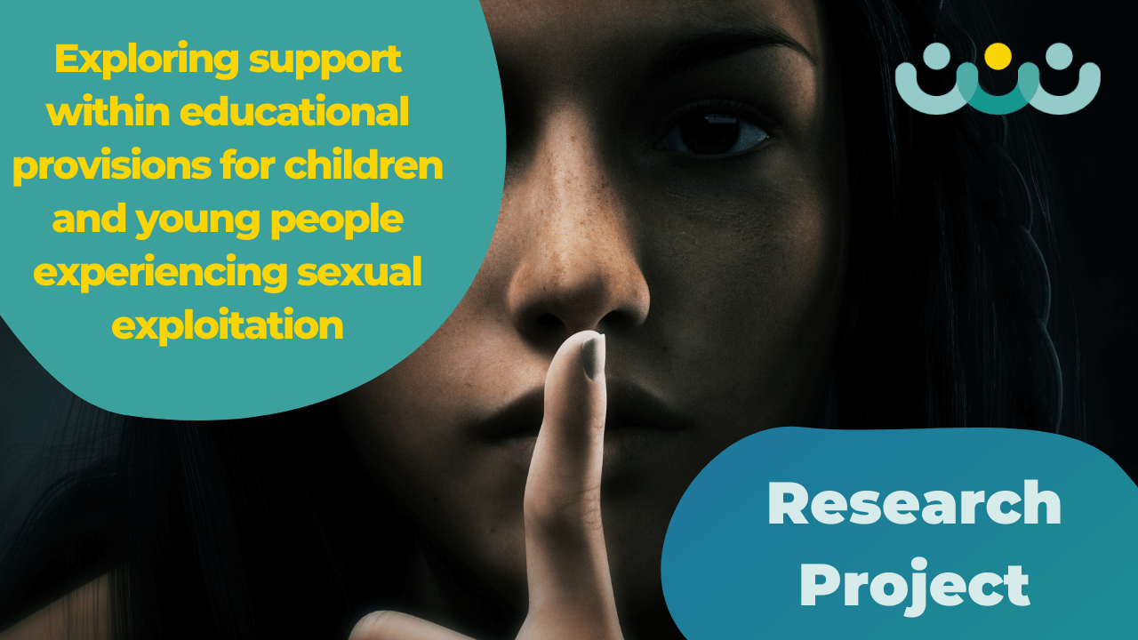Research Project | Support for CYPs Experiencing Sexual Exploitation