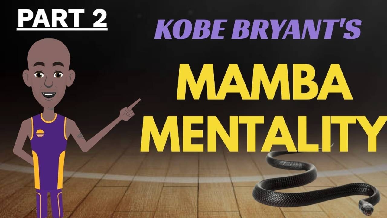 Mamba Mentality Part 2: Be a Life-long Learner