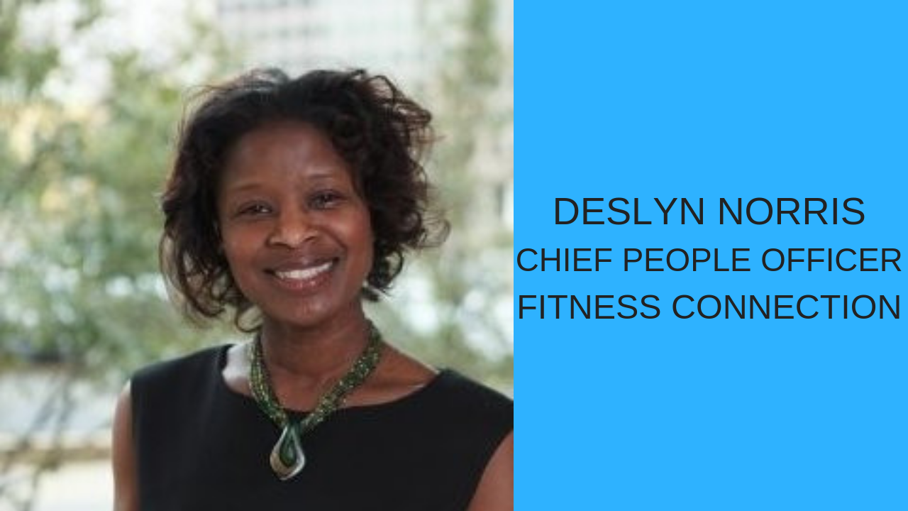 Next Level Strategic HR Skills: Deslyn Norris, Chief People Officer ...