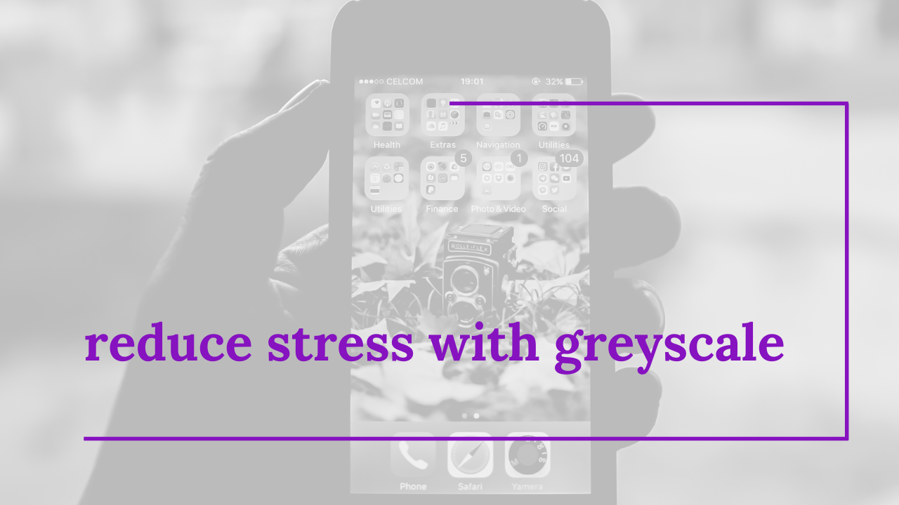 What is grayscale on an iphone and why it's important