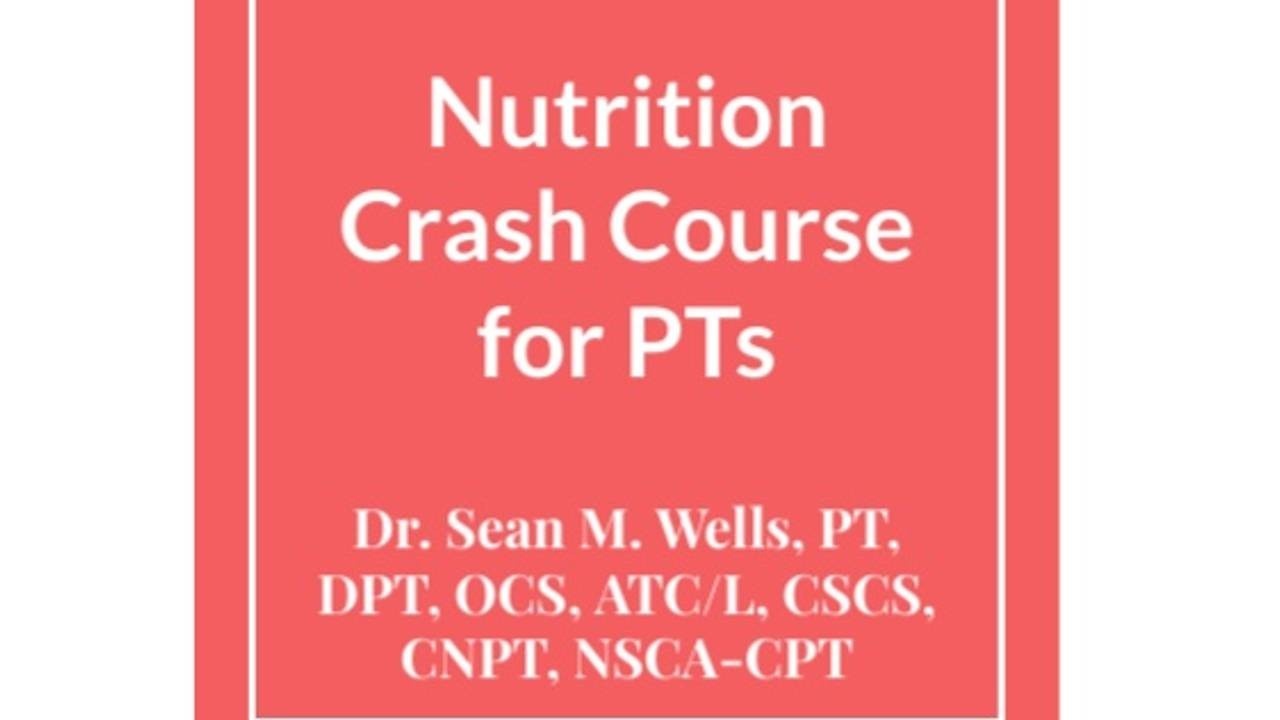 Nutritional Physical Therapy CEU's | Evidenced Based, Online Courses