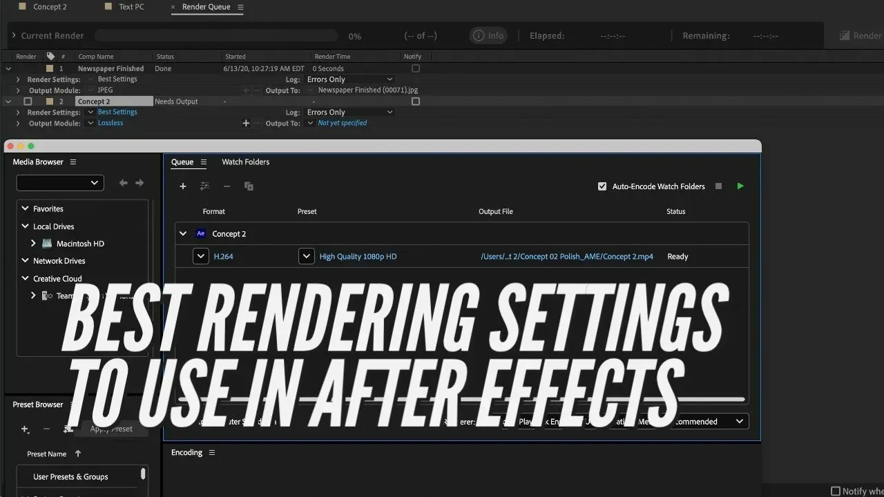 After Effects Rendering Made Easy: A Guide to the Best Settings