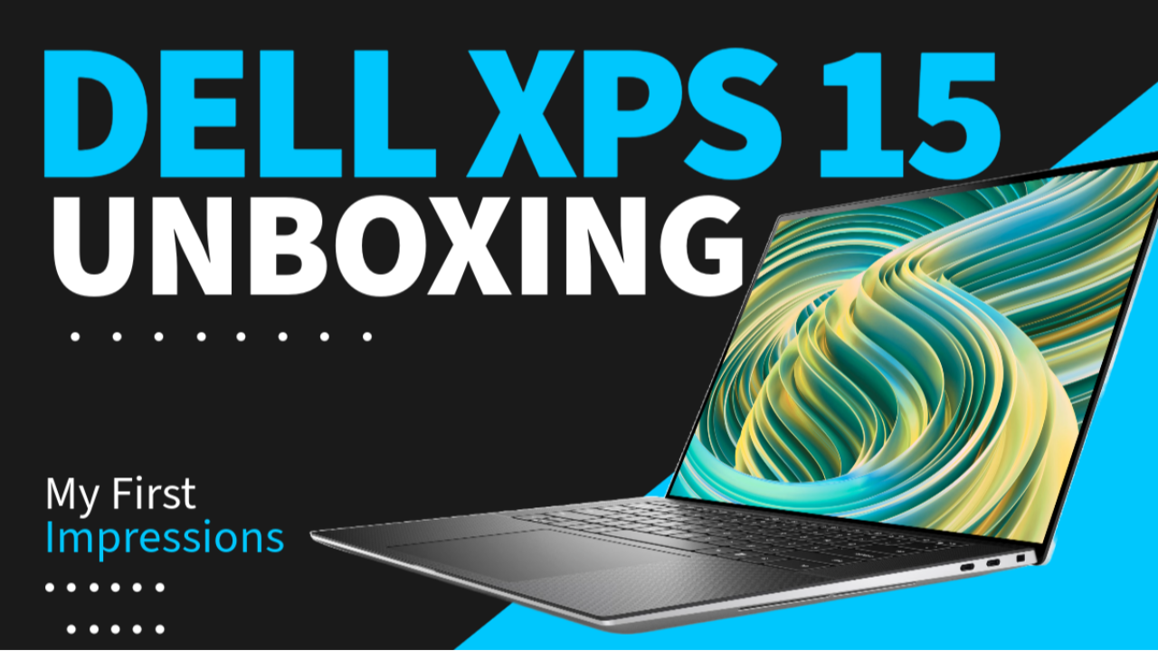 Unboxing My New PC | Dell XPS 15
