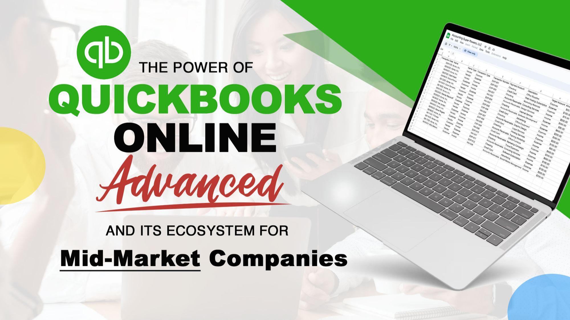 The Power of QuickBooks Online Advanced and its Ecosystem for Mid ...