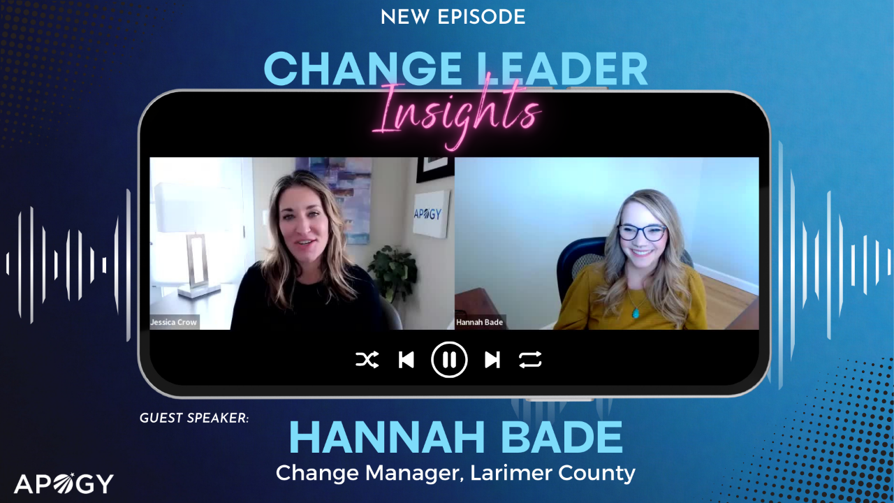 Change Leader Insights: Hannah Bade, Larimer County