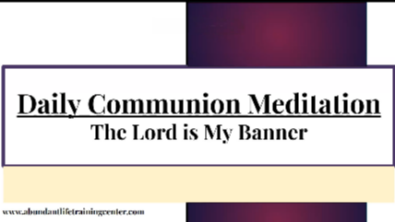 The Lord is My Banner