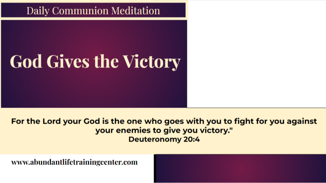 God Gives the Victory