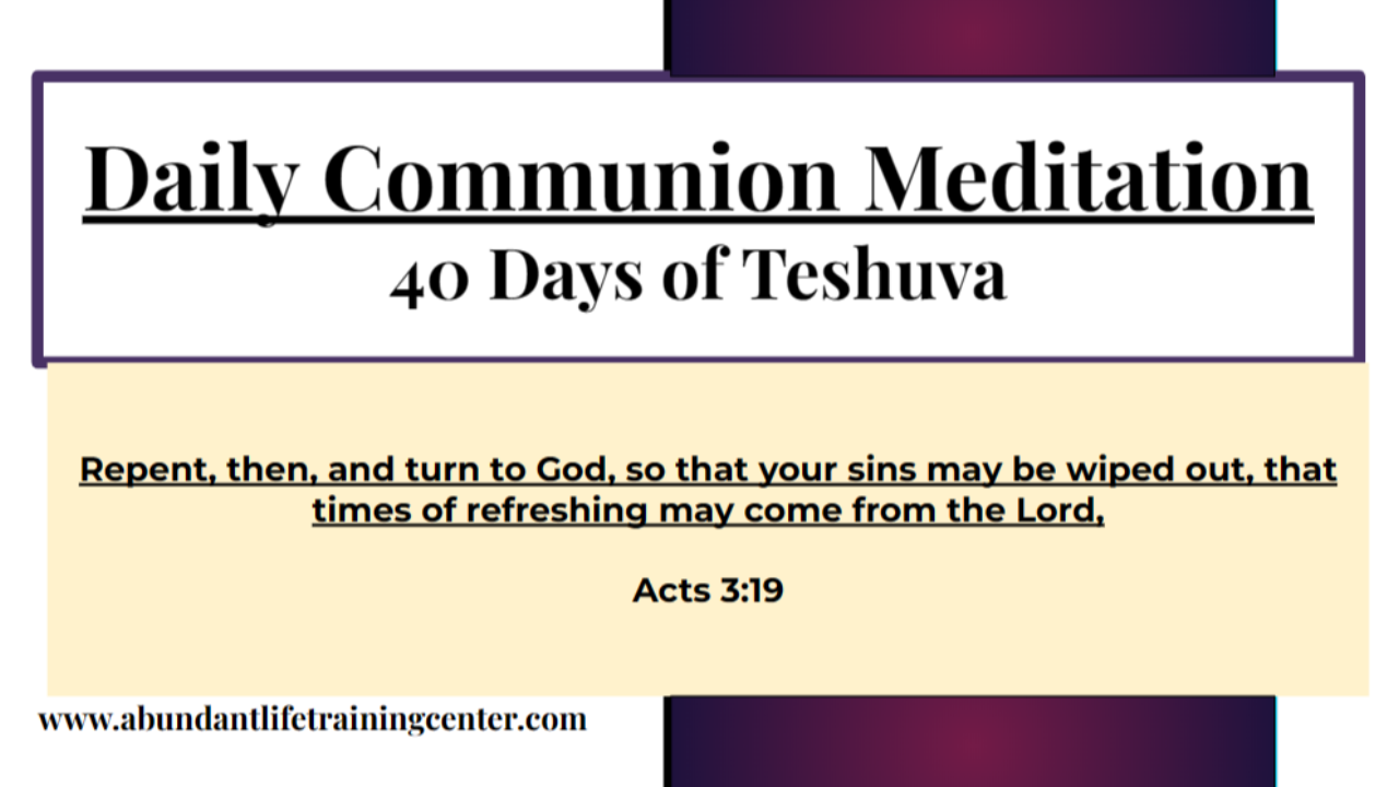 40 Days of Teshuva