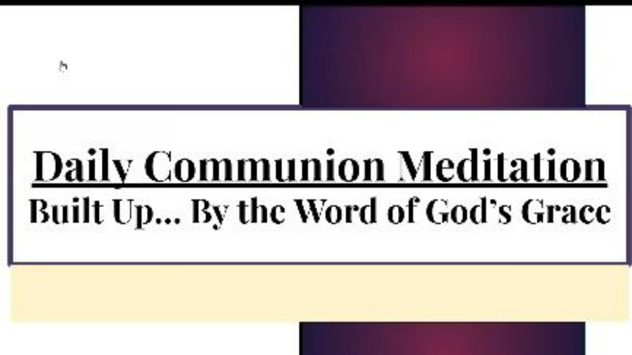 Built Up by the Word of God's Grace