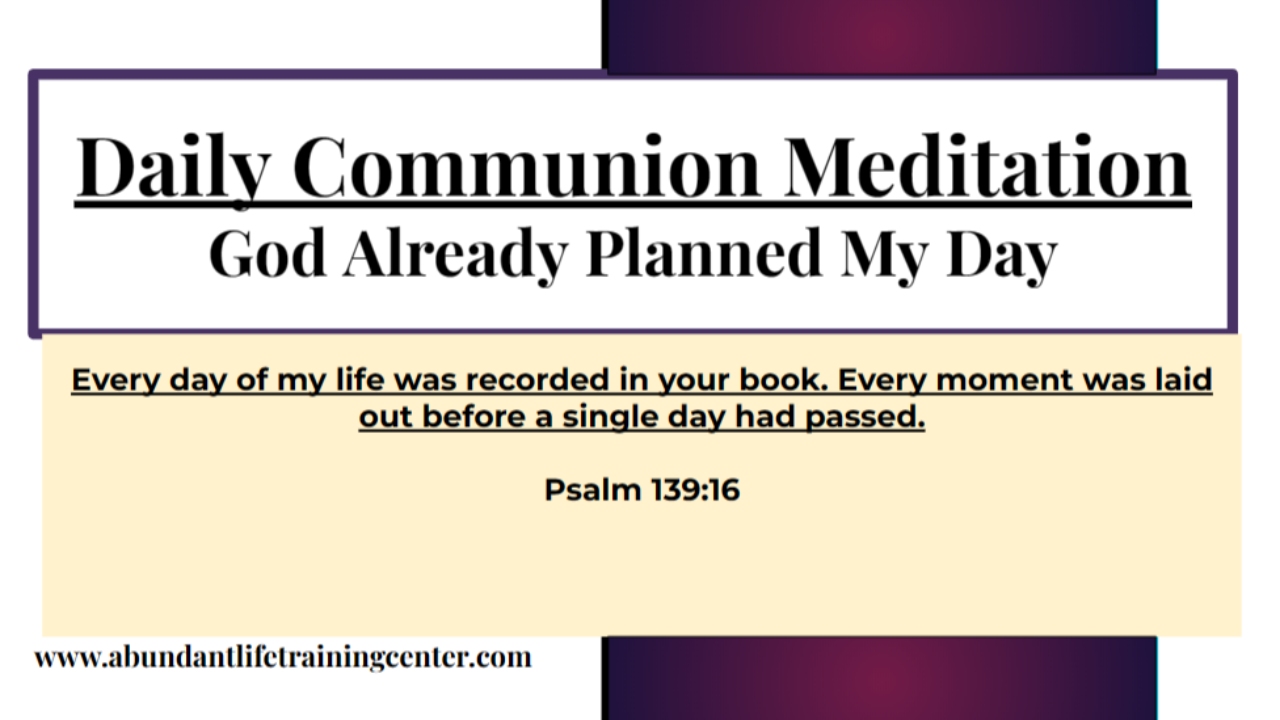 God Already Planned My Day