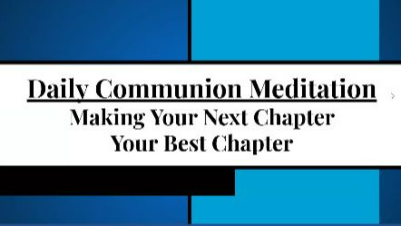 Making Your Next Chapter Your Best Chapter