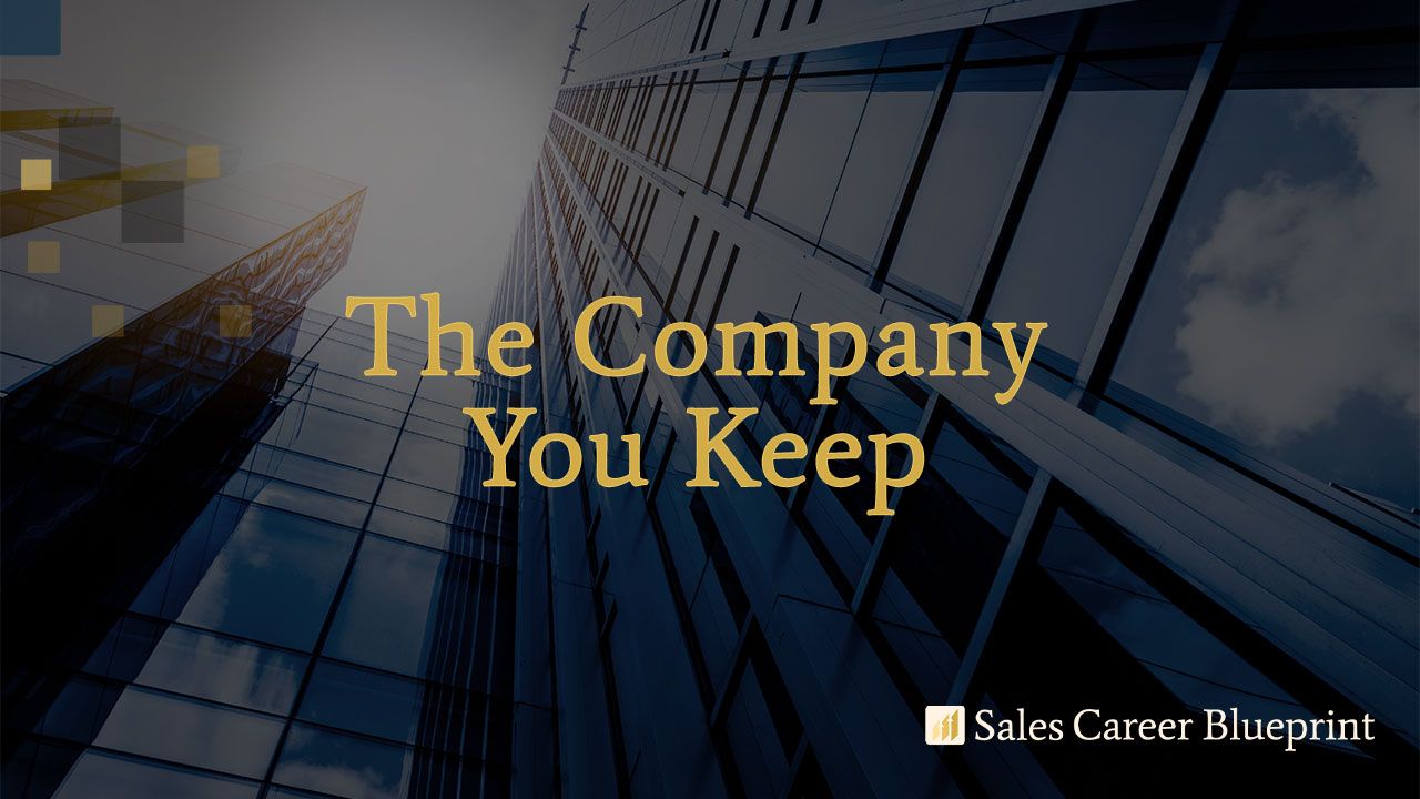 The Company You Keep