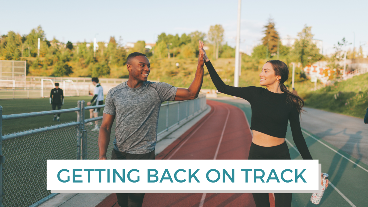 Getting Back On Track with Your Habits
